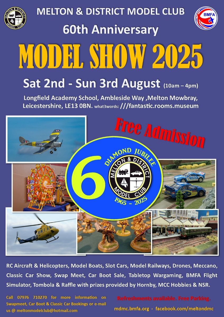 Melton & District Model Club 60th Anniversary Model Show 2-3 August ...